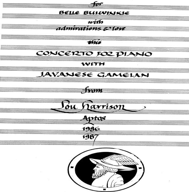 Lou Harrison: Concerto for Piano and Gamelan, a very special ...